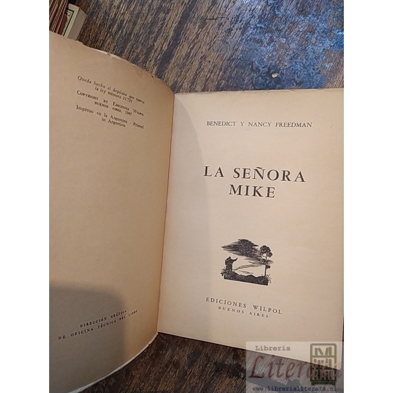 La señora Mike Benedict y Nancy Freedman Ed. Wilpol 346 pags