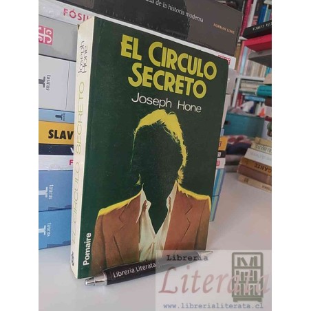 El círculo secreto Joseph Hone Ed. Pomaire 410 páginas