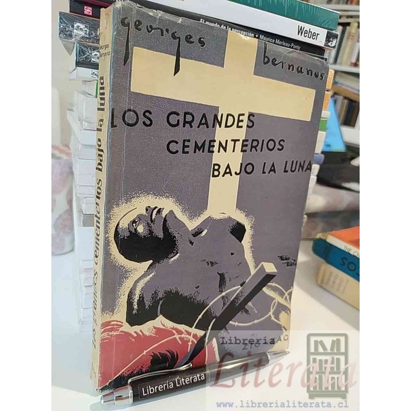Los grandes cementerios bajo la luna G Bernanos Zigzag 1939