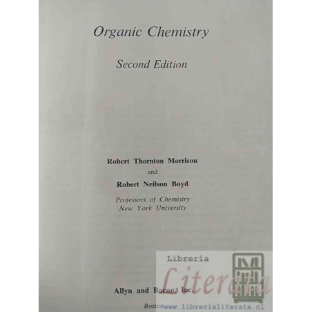 Organic Chemistry Robert Thornton Morrison Robert Neilson Boyd Allyn and Bacon second edition EN ...