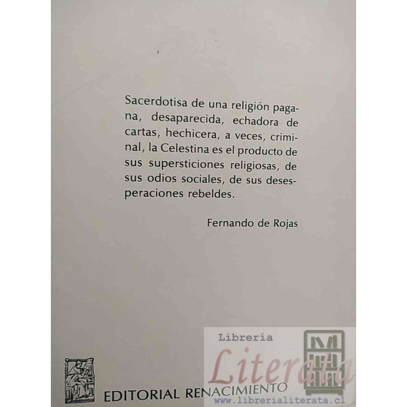 La celestina Fernando Rojas Ed. Renacimiento 299 páginas
