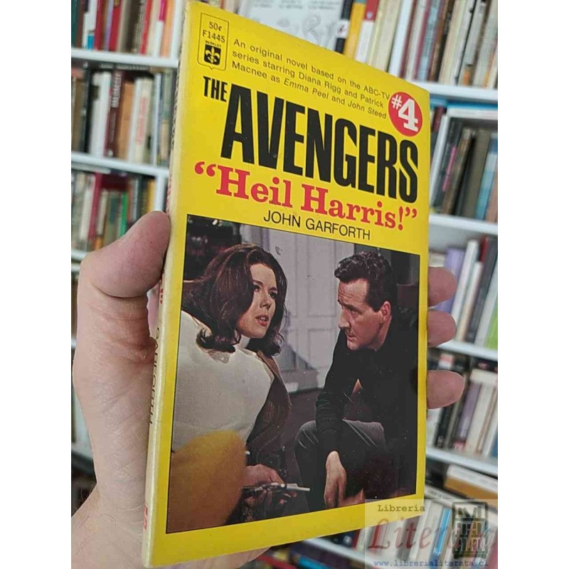 The Avengers Heil Harris! John Garforth Berkley, Basada en la serie de ...