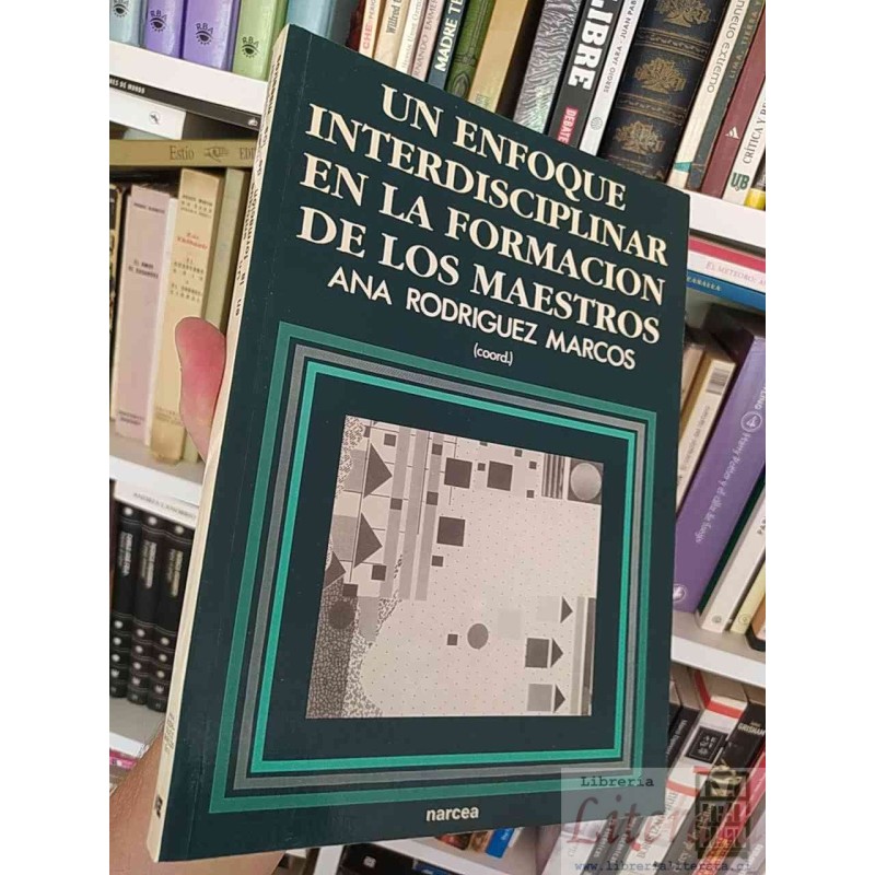 Un enfoque interdisciplinar en la formación de los maestros Ana Rodríguez Marcos Narcea formato ...