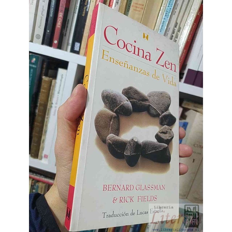 Cocina Zen: Enseñanzas de Vida Bernard Glassman & Rick Fields ED ...
