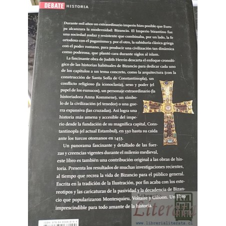 Bizancio El imperio que hizo posible la Europa moderna Judith Herrin ...