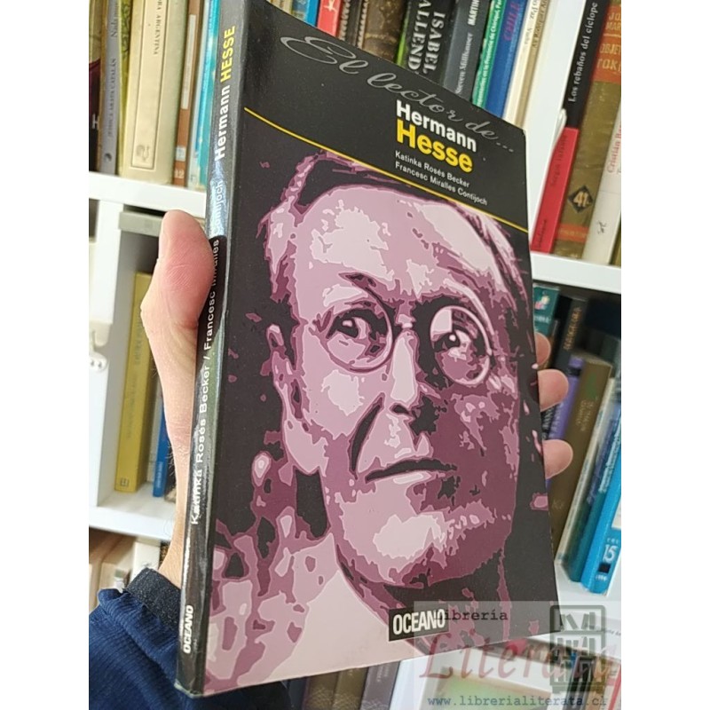 Herman Hesse Katinka Rosés Becker y Francesc Miralles Contijoch Océano ...